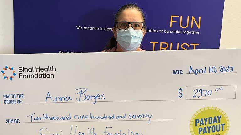 Sinai Health Foundation - Payday Payout